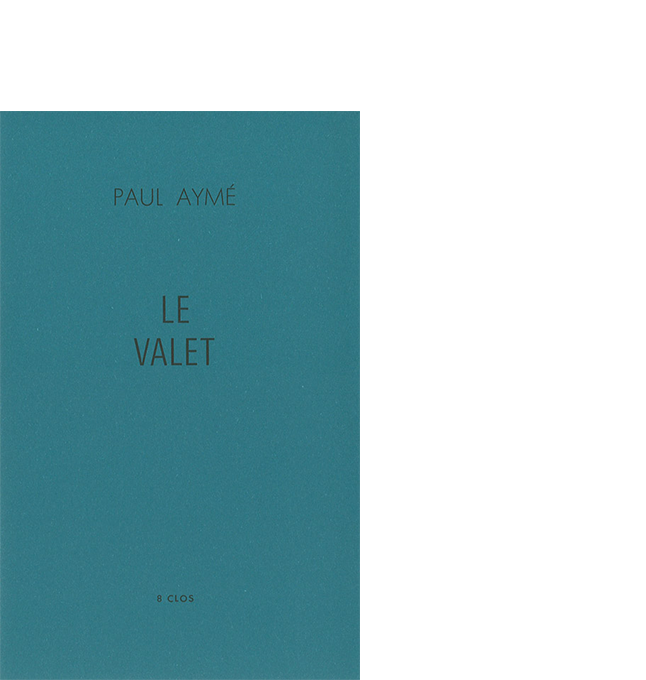 Le valet — Éric Pesty Éditeur
